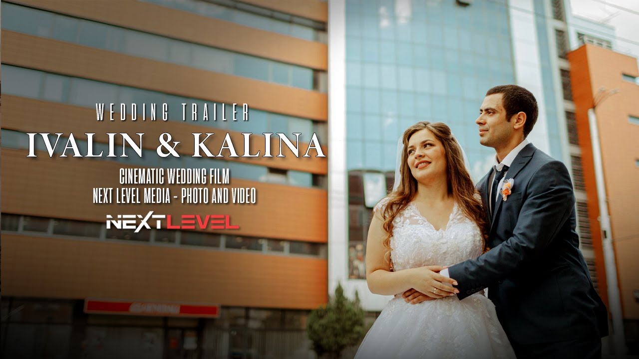 Ivalin & Kalina Wedding Trailer | Сватбен Трейлър - YouTube