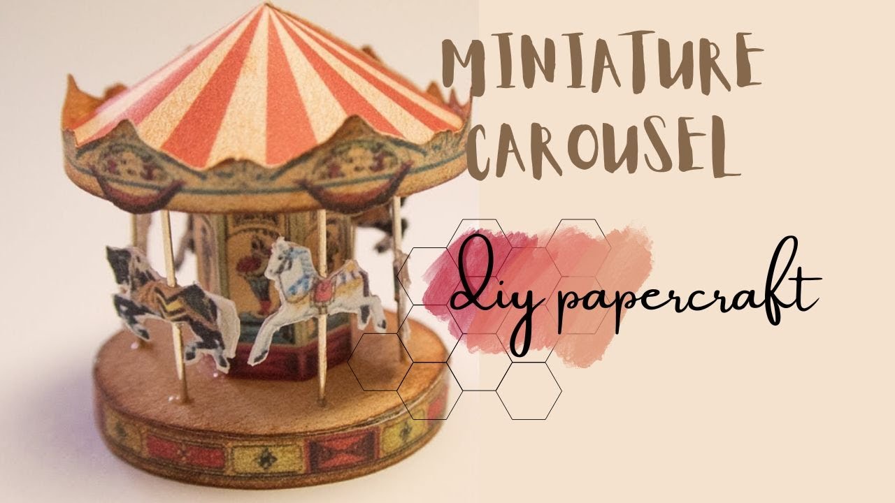 DIY Miniature 3D Carousel | How to make dollhouse Paper art #miniature ...