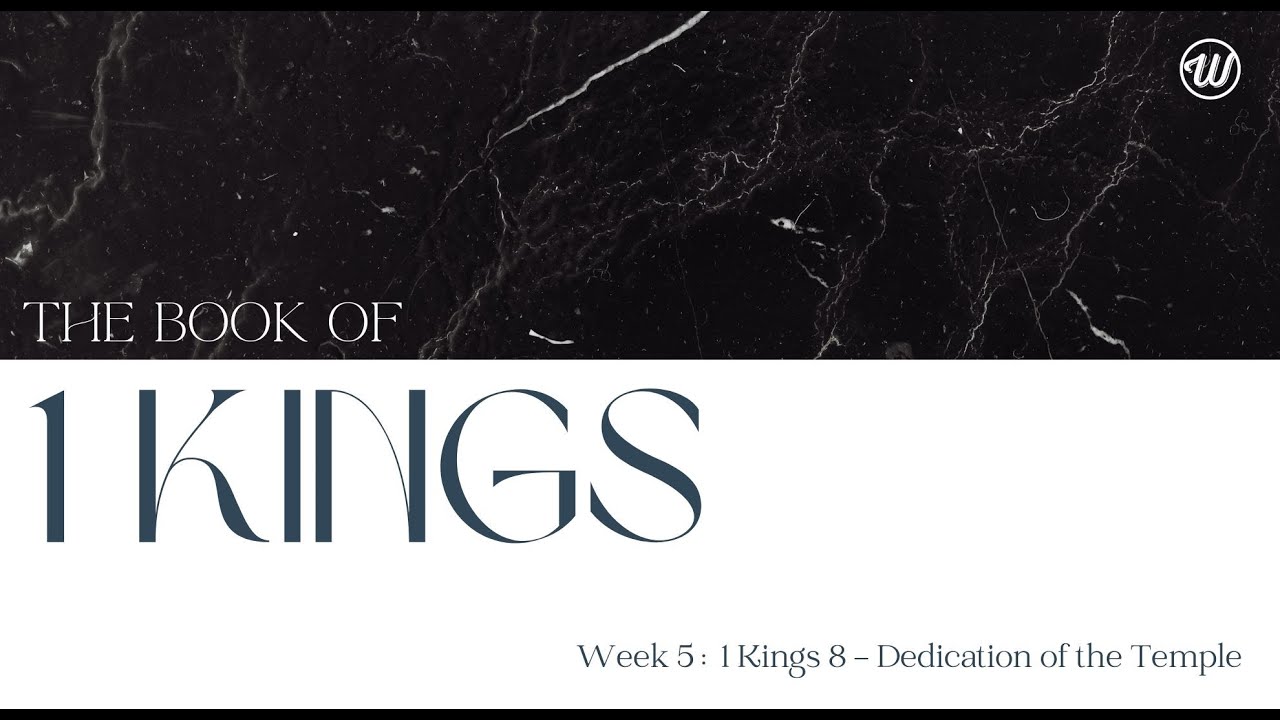1 Kings 8 - Dedication of the Temple - YouTube