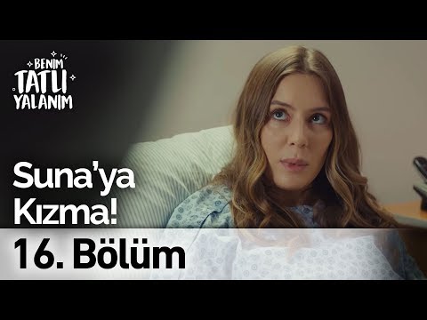 Suna'ya Benim Yüzümden Kızma! | Benim Tatlı Yalanım 16. Bölüm