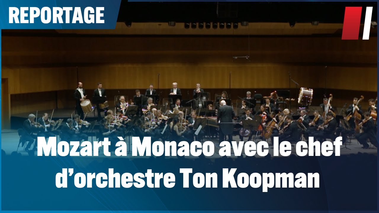 Mozart à Monaco avec le chef d’orchestre Ton Koopman - YouTube