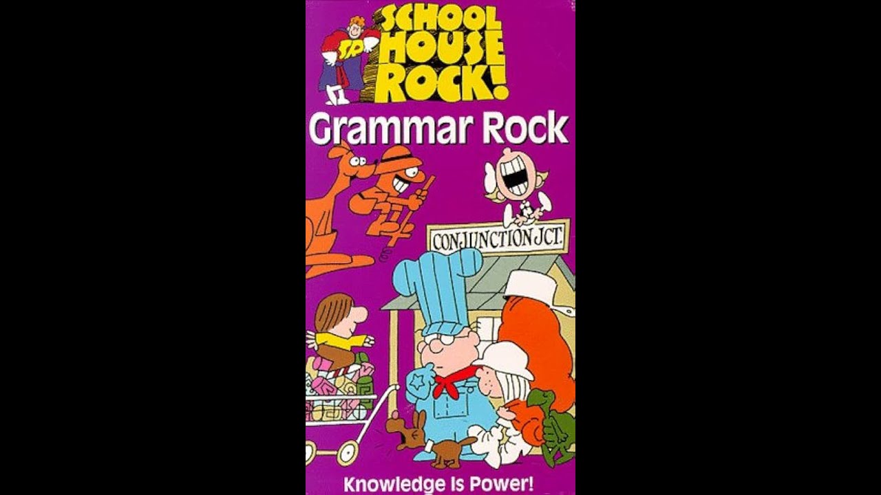 schoolhouse rock grammar rock 1995 vhs - YouTube