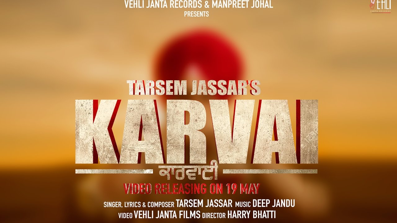 Karvai ( Full Song ) Tarsem Jassar | Punjabi Songs 2017 | Vehli Janta ...