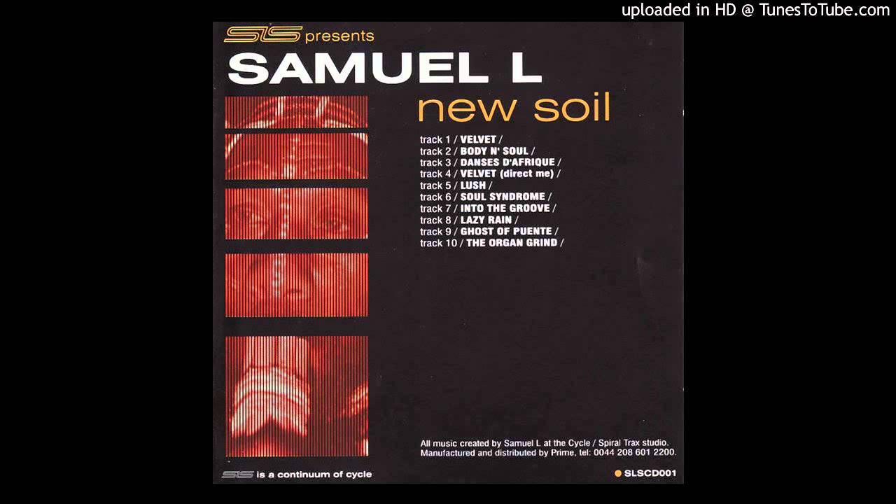 Samuel L Session - Velvet (HQ) - YouTube Music