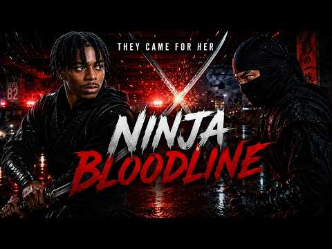NINJA BLOODLINE | A J2J Studios Original