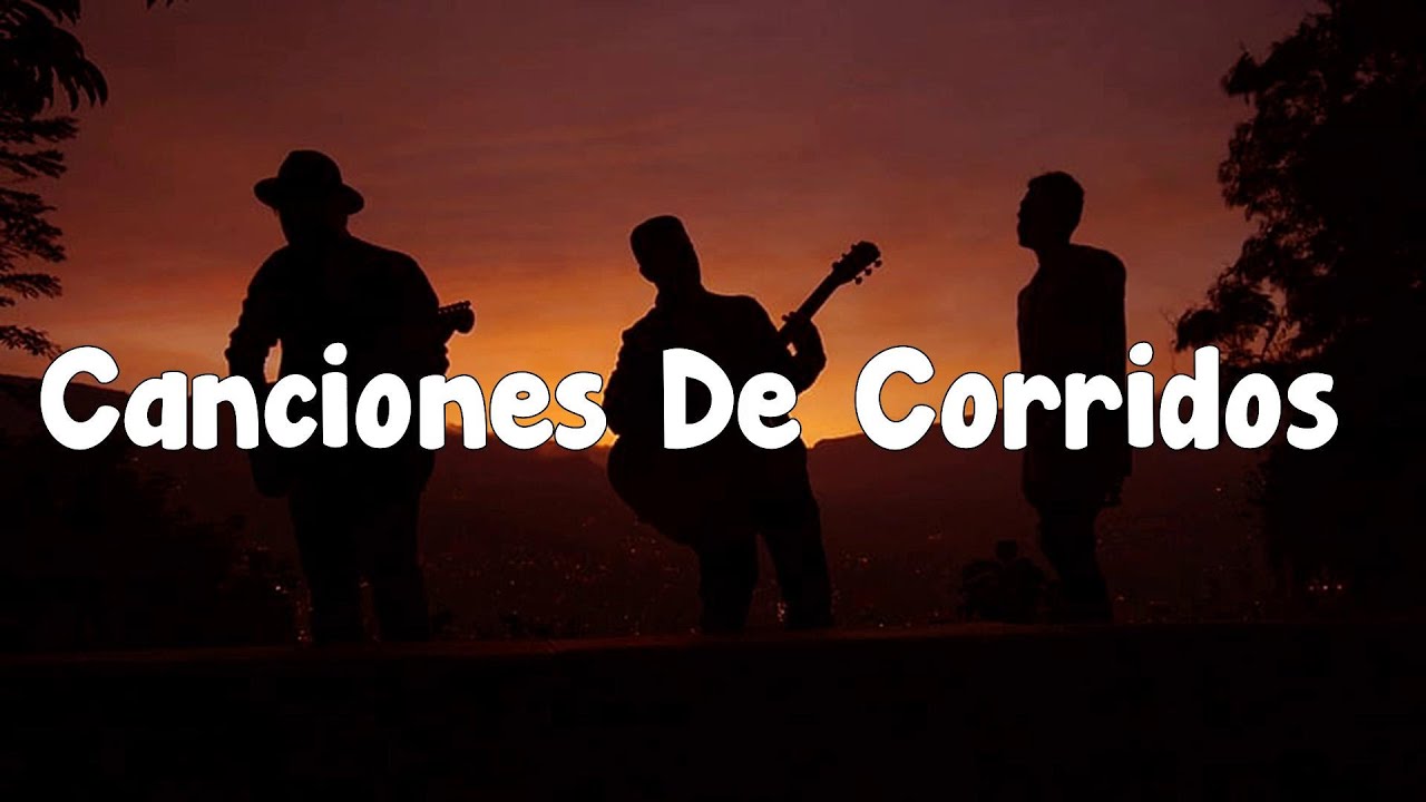 Canciones De Corridos , El Fantasma, Grupo Marca Registrada, Banda Los ...