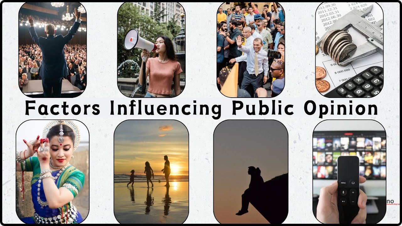 8 Factors That Influence Public Opinion | 8 Key Factors Influencing The ...