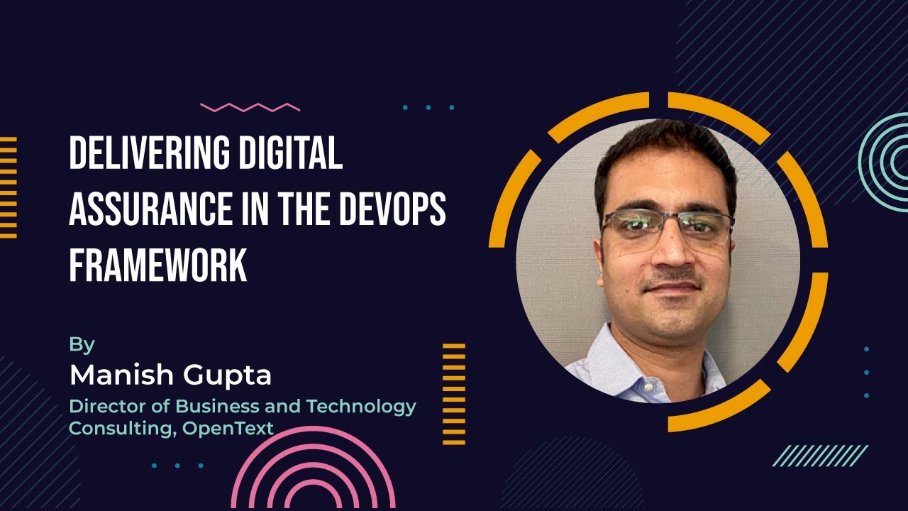 Delivering Digital Assurance in the DevOps framework #stepinsummit2023 ...