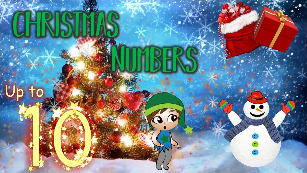 CHRISTMAS COUNTING SONG FOR KIDS Learn Numbers 1 10 Christmas Jingle CHRISTMAS COUNTING SONG FOR KIDS Learn Numbers 1 10 Christmas Jingle