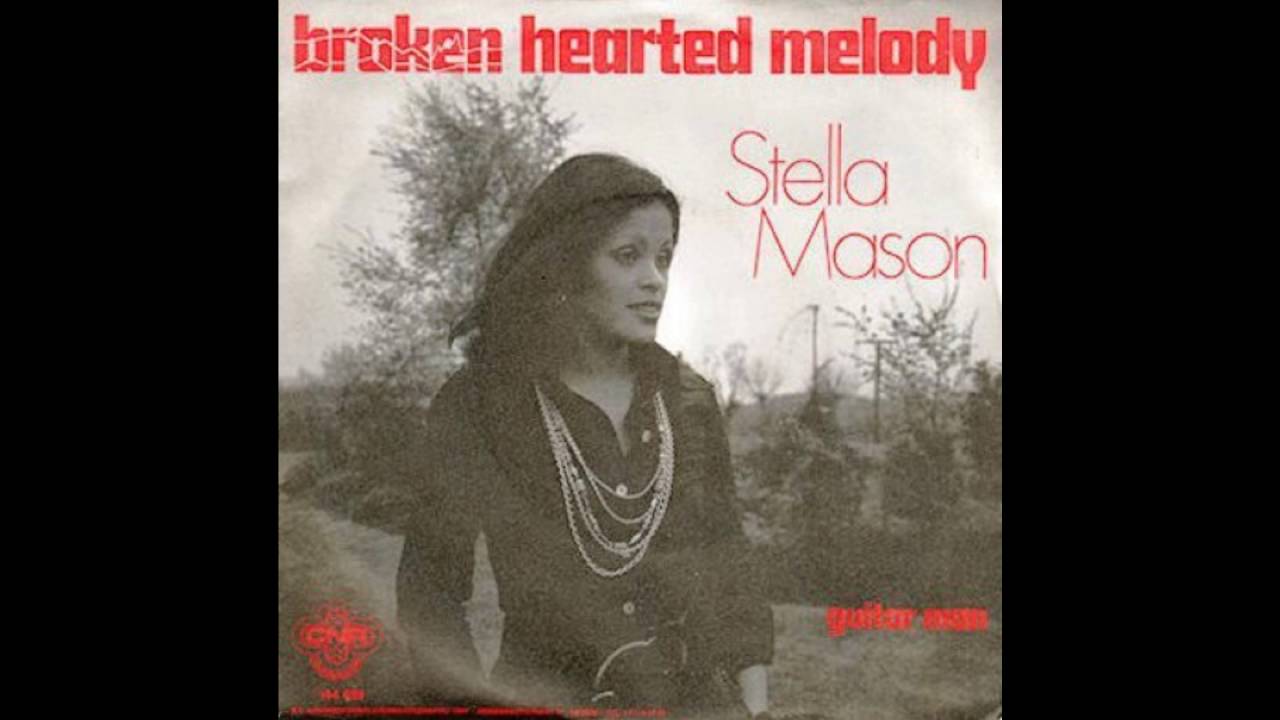 Stella Mason - Broken Hearted Melody (1975) - YouTube