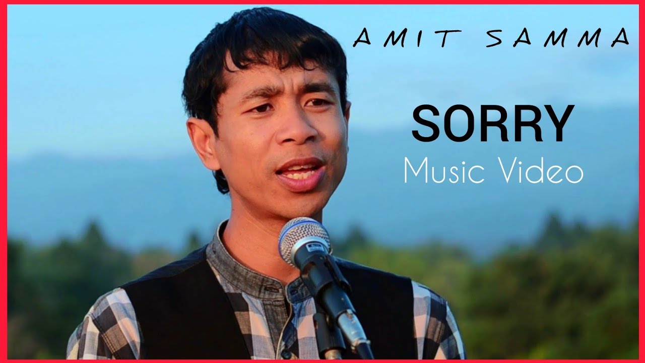 Amit Samma - Sorry (Official MV) New Chakma Music Video 2022 - YouTube