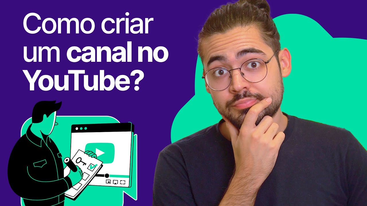 Como CRIAR um CANAL no YOUTUBE do ZERO! - YouTube