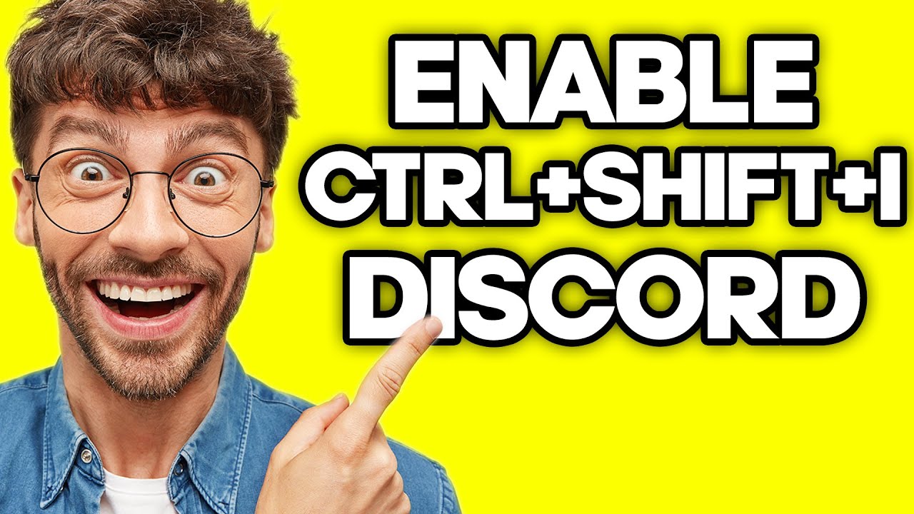 How To Enable Ctrl Shift I In Discord 2023 YouTube How To Enable Ctrl Shift I In Discord 2023 YouTube