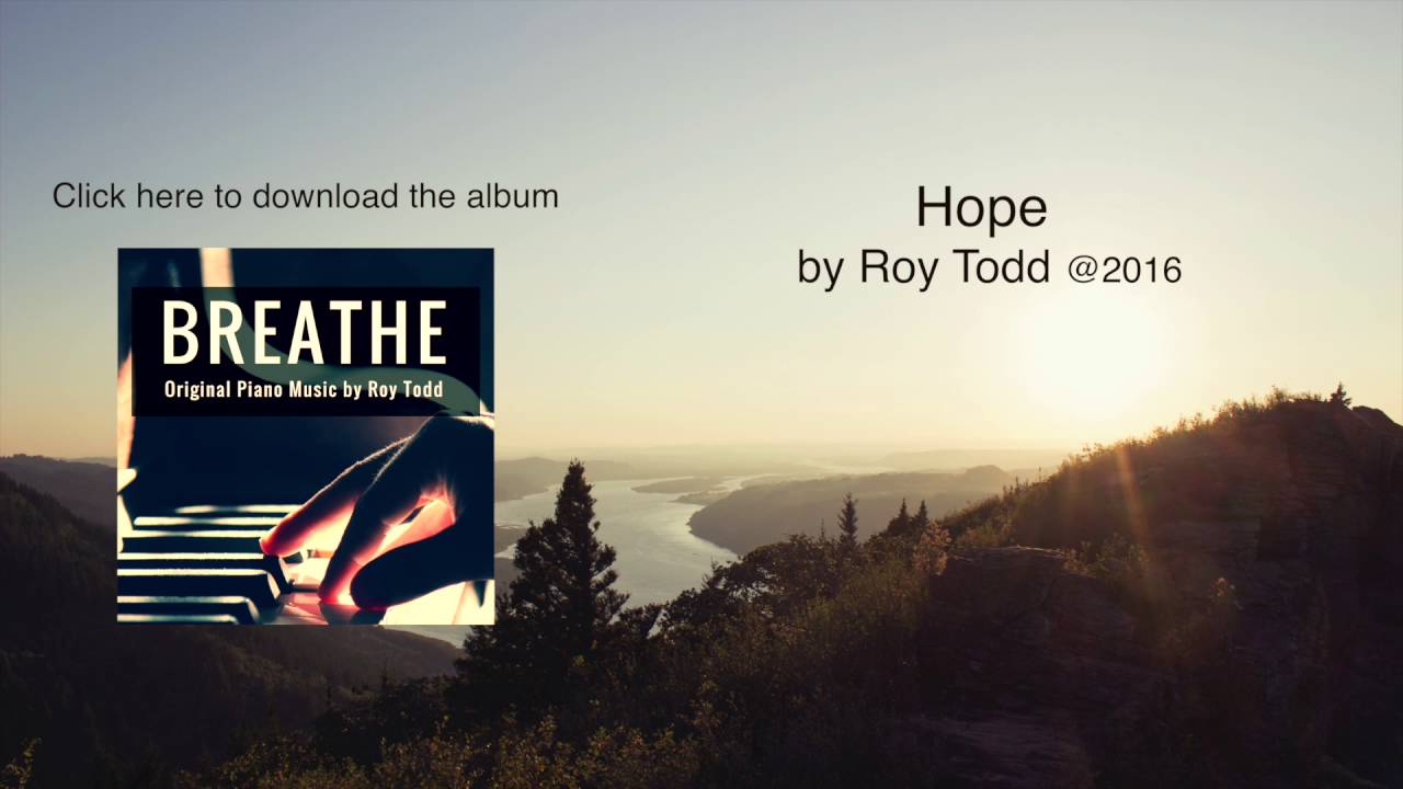 Very Beautiful PIANO Music: 'HOPE' by Roy Todd - YouTube