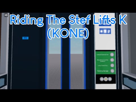 Riding the Stef Lifts K (KONE) in Stef Lifts (ORIGINAL)