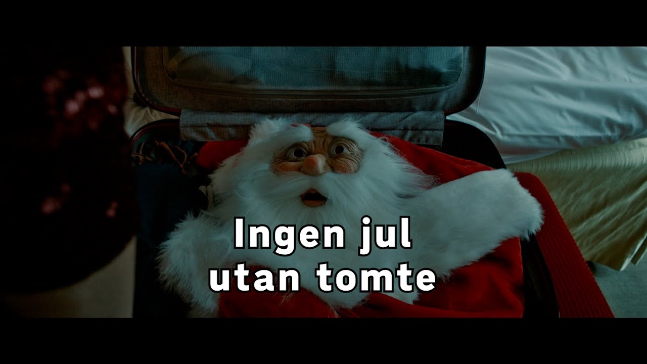 Ingen jul utan tomte - YouTube