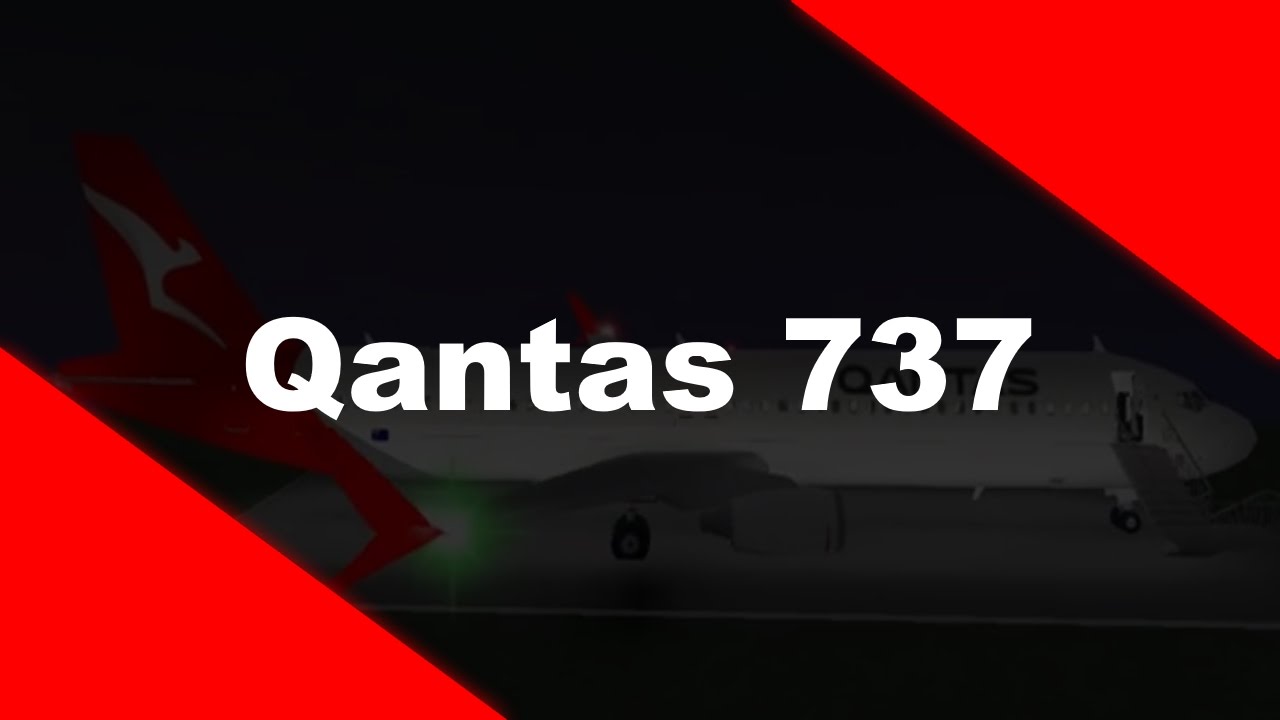 ROBLOX - Qantas B737 (NEW) - YouTube