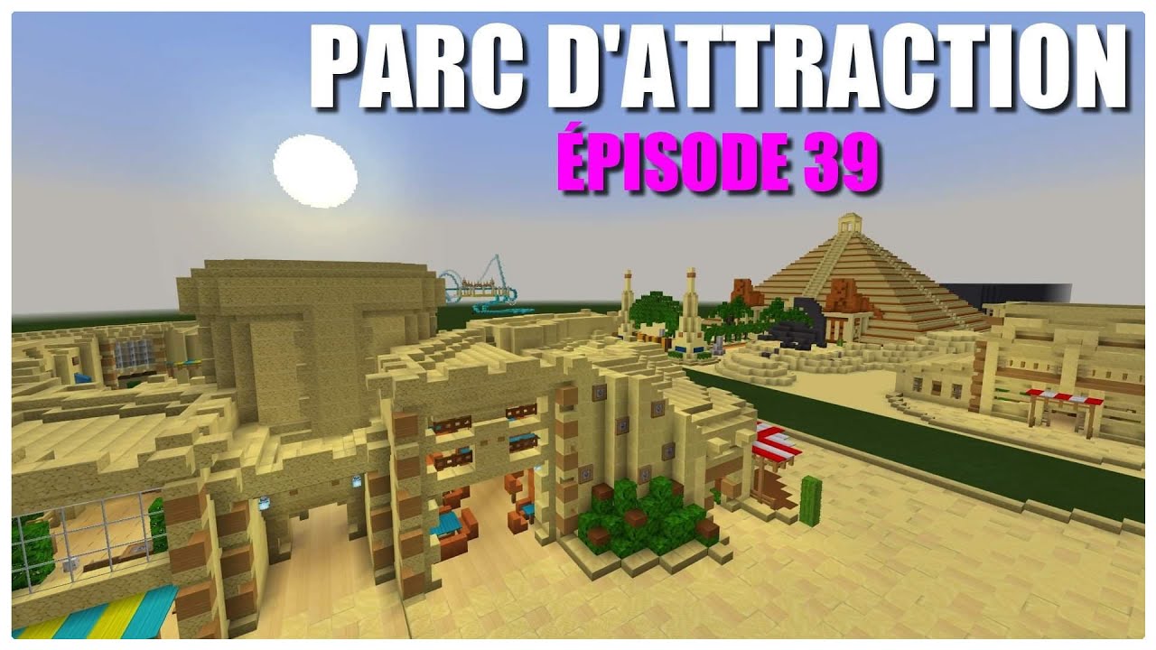 CONTINUONS NOTRE PARC D'ATTRACTION SUR MINECRAFT ! #39 [LIVE MINECRAFT ...