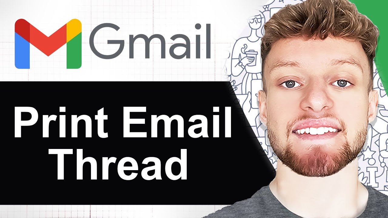 How To Print Email Thread in Gmail (Step By Step) - YouTube