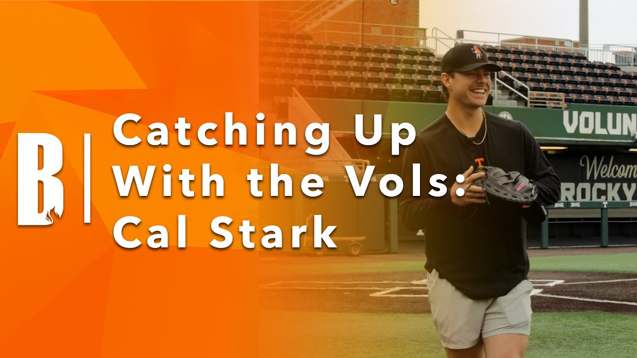 Catching Up with the Vols: Cal Stark - YouTube