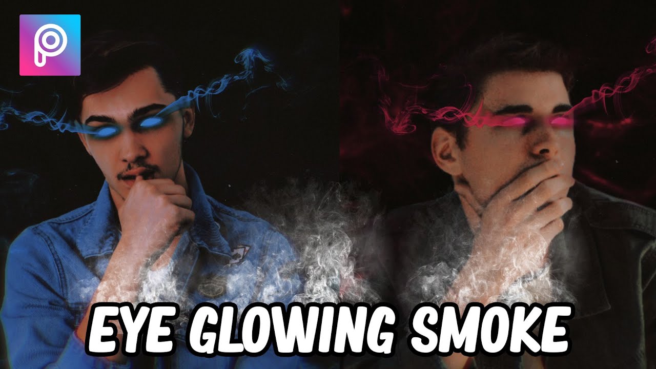 Edit Eye Glowing Smoke Effect | PicsArt Tutorial 2020 - YouTube