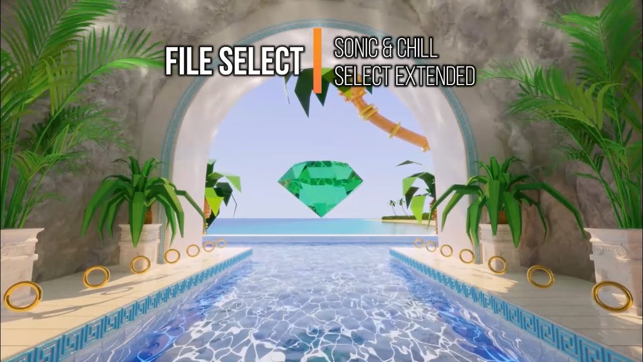 File Select ~ Sonic & Chill Select Extended - YouTube