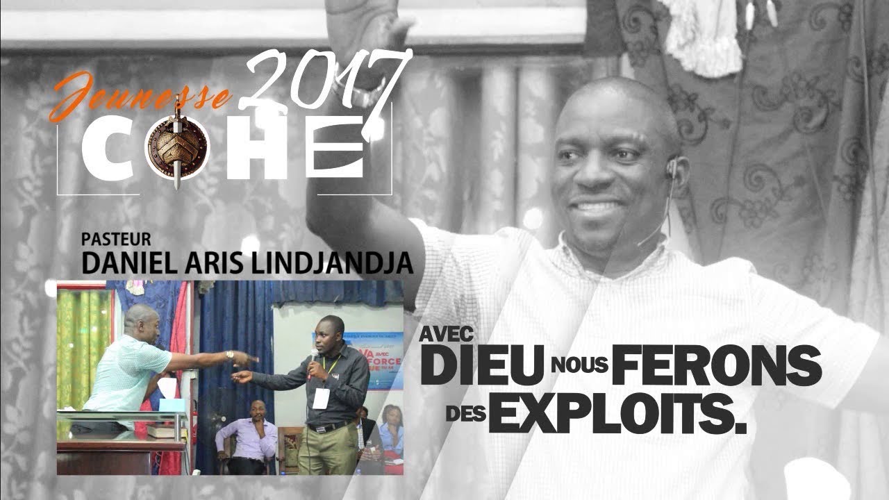 AVEC DIEU, NOUS FERONS DES EXPLOITS AVEC LE PASTEUR DANIEL ARIS ...