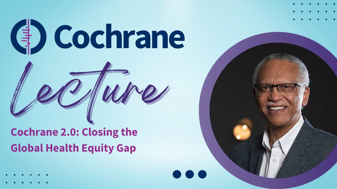 2022 Cochrane Lecture with Jimmy Volmink - YouTube