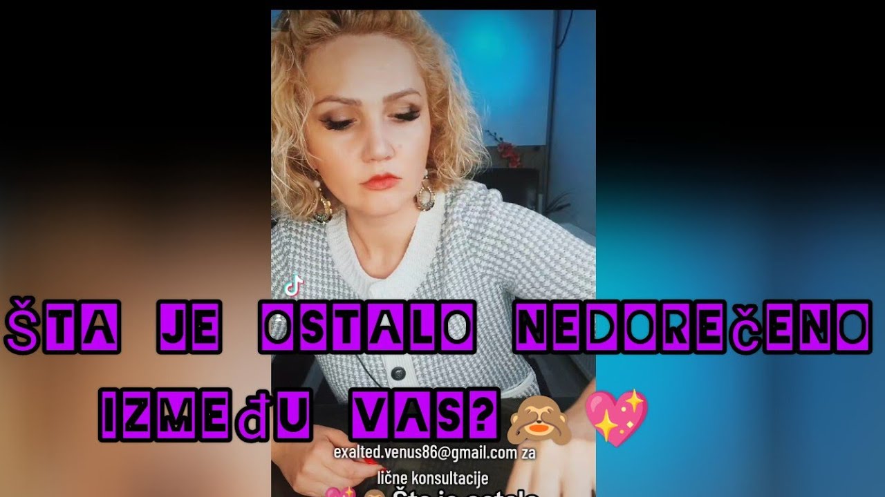 🙈💖Šta je ostalo nedorečeno između vas?🙈💖 - YouTube