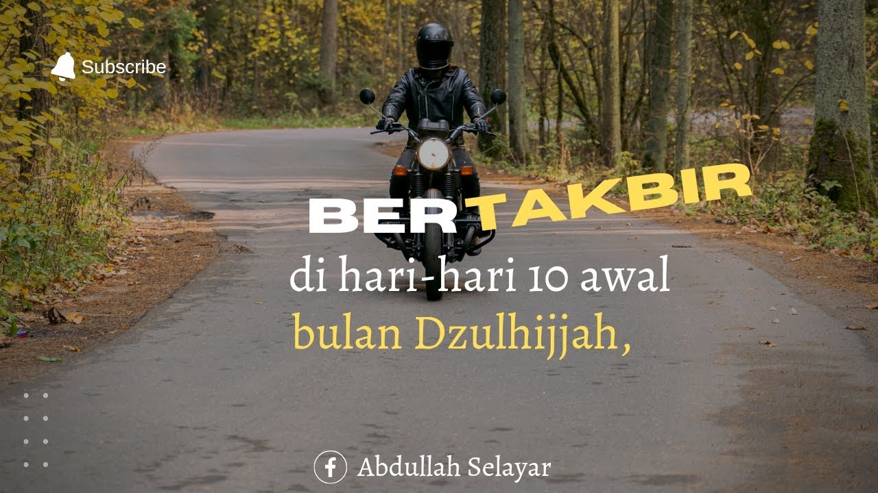 Bertakbir di hari-hari 10 awal bulan Dzulhijjah, - YouTube
