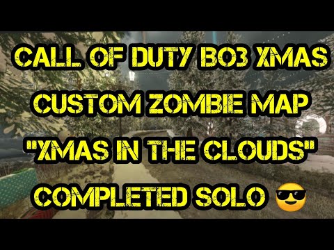 Call of Duty BO3 Custom Christmas map "Xmas in the Clouds" Completed ...