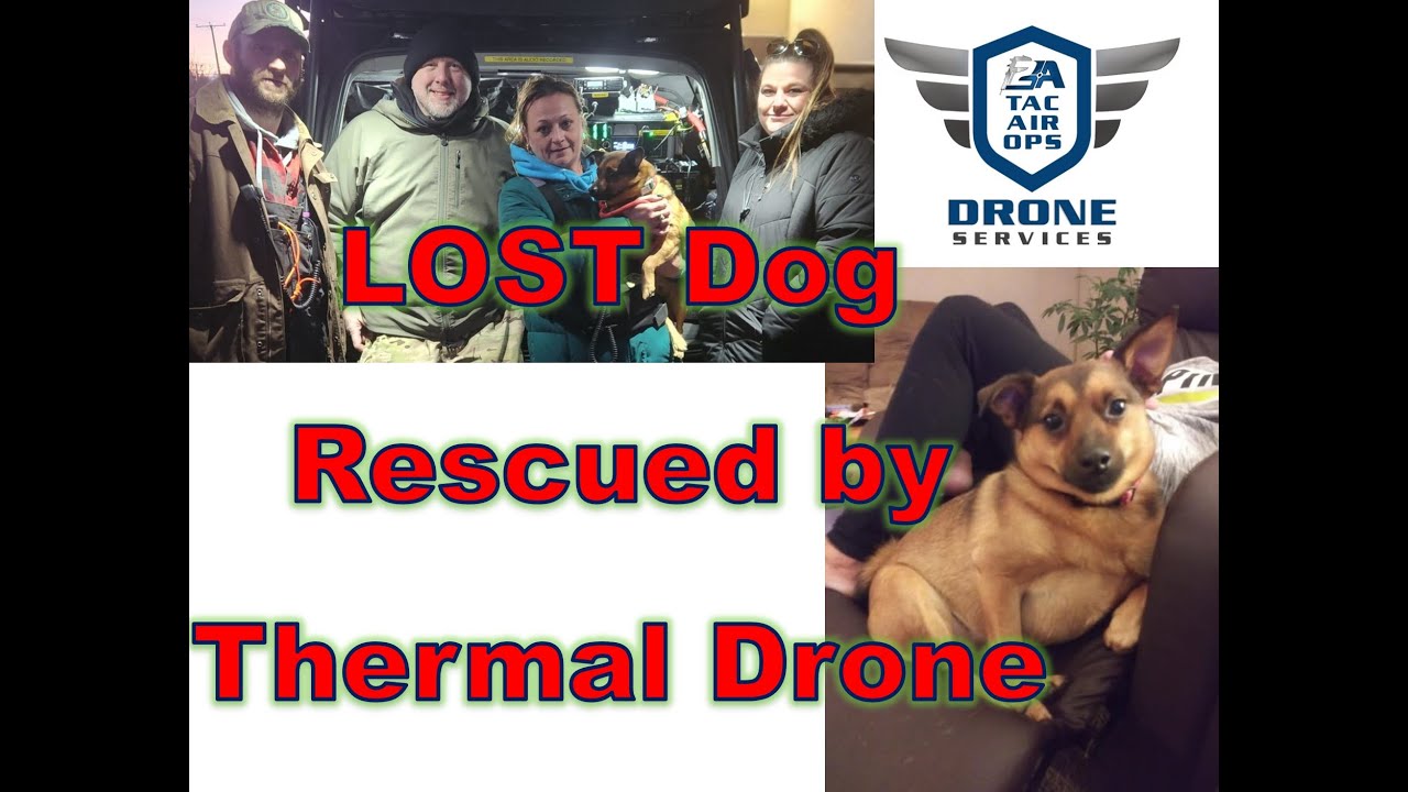 Dog missing 6 hours Rescued by Thermal Drone! SAR FAA Part 107 Pilot ...