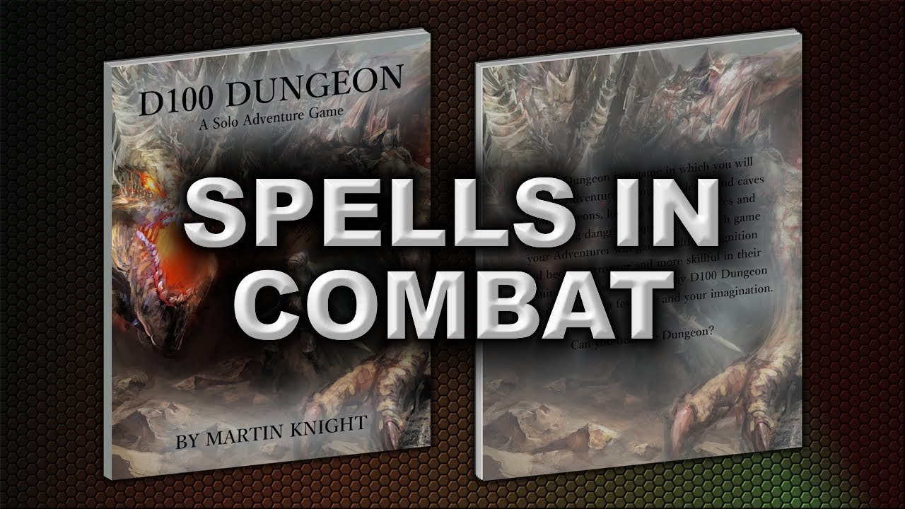 SPELLS IN COMBAT (D100 DUNGEON) - YouTube