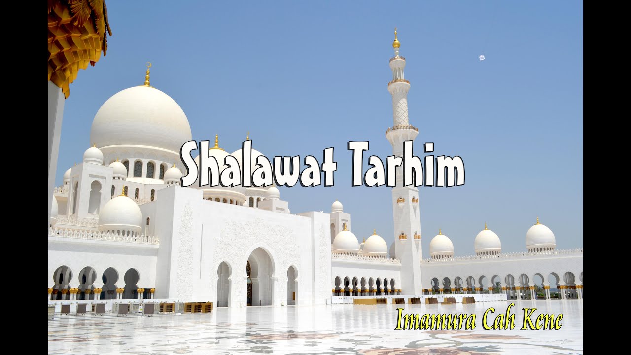 Shalawat Tarhim - ICK - YouTube