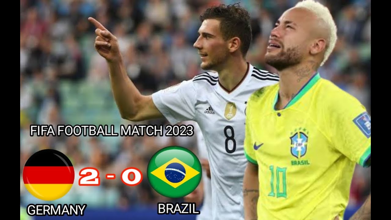 The Greatest Football Match Of The Year - Germany Vs Brazil In 2023 ...
