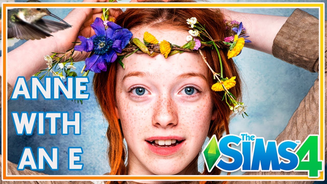 ANNE WITH AN E (CAS) - THE SIMS 4! - YouTube