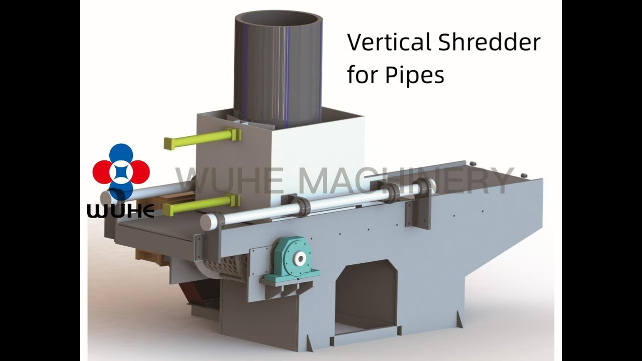 WUHE-Vertical Shredder For Pipes - YouTube