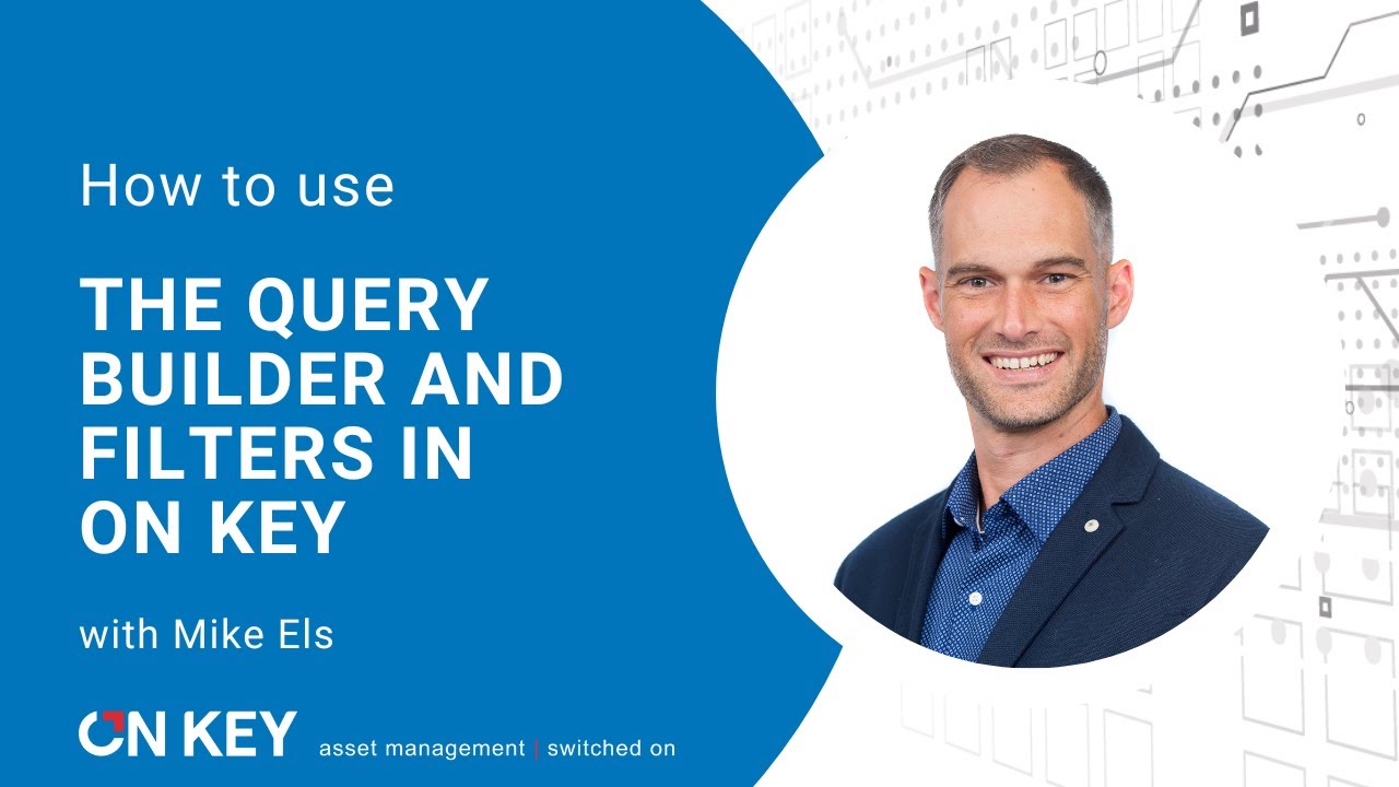 How to use Query Builder and Filters in On Key - YouTube