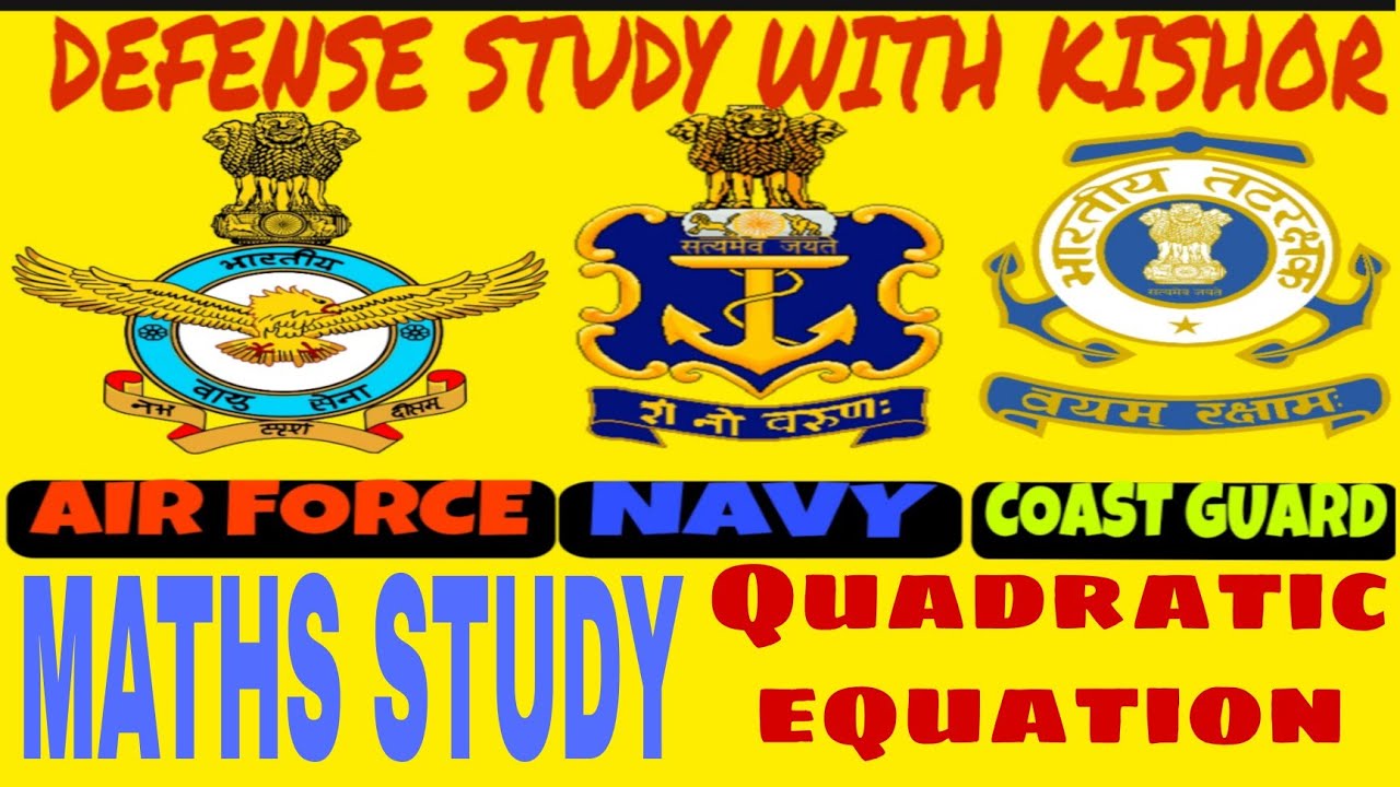 Day 4 Maths study||Quadratic equation||Air force/ Navy/Coast guard ...