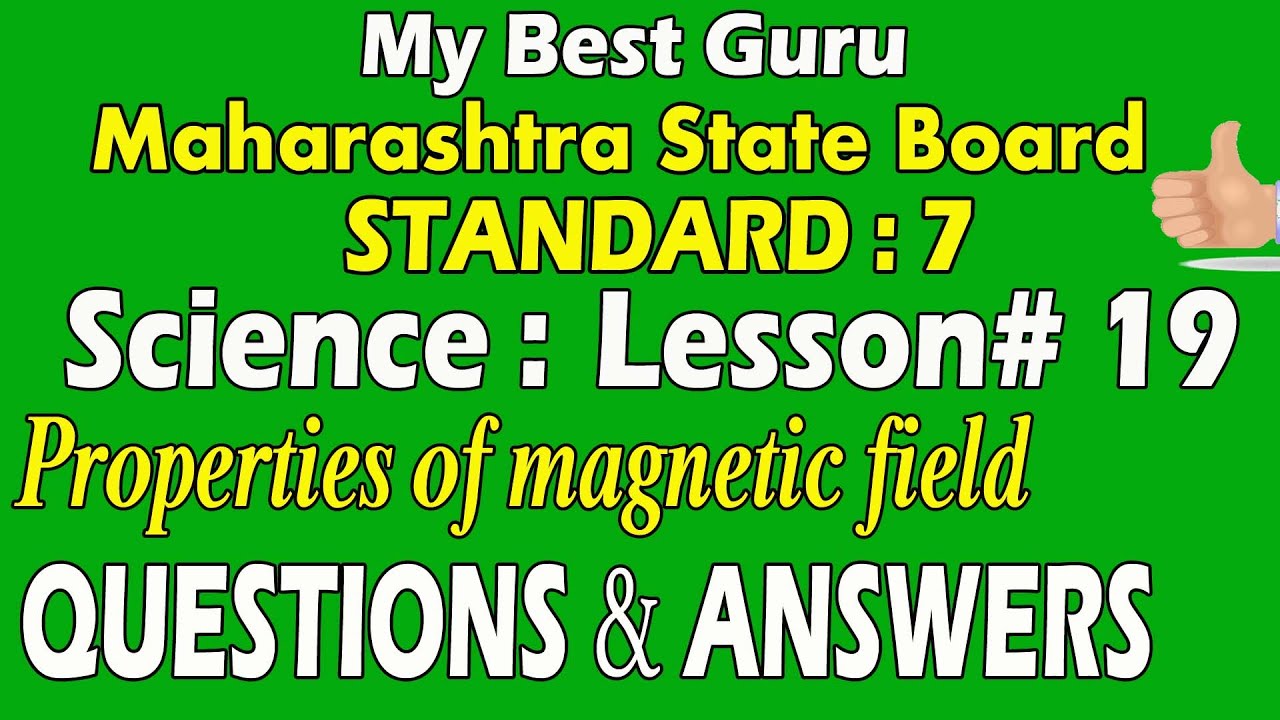 Properties of magnetic field class 7, SSC Maharashtra State Board ...