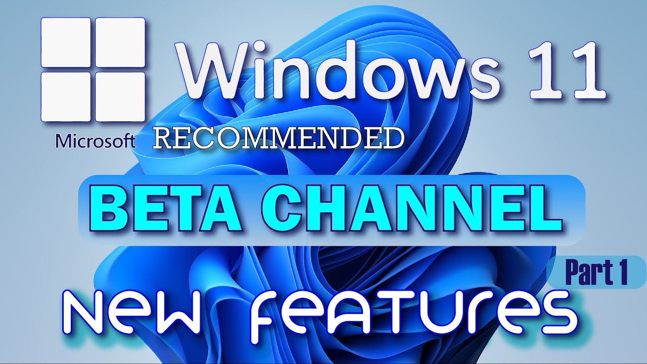 Windows 11 BETA Channel Feature Tour (After New Update) 2021 - YouTube