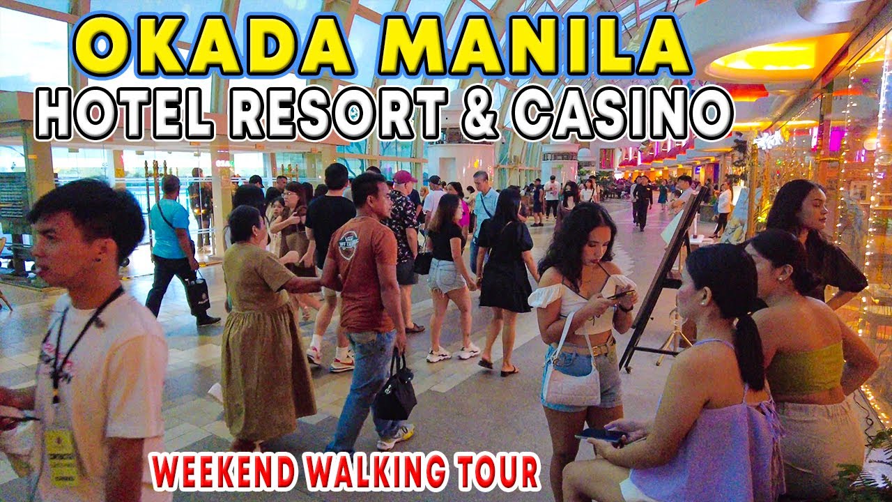 OKADA MANILA Hotel and Casino | Walking Tour in the world-class resort ...