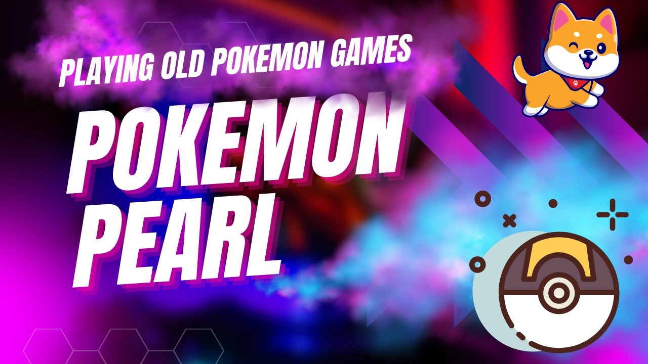 Playing Old Pokemon Games- Pokemon Pearl - YouTube