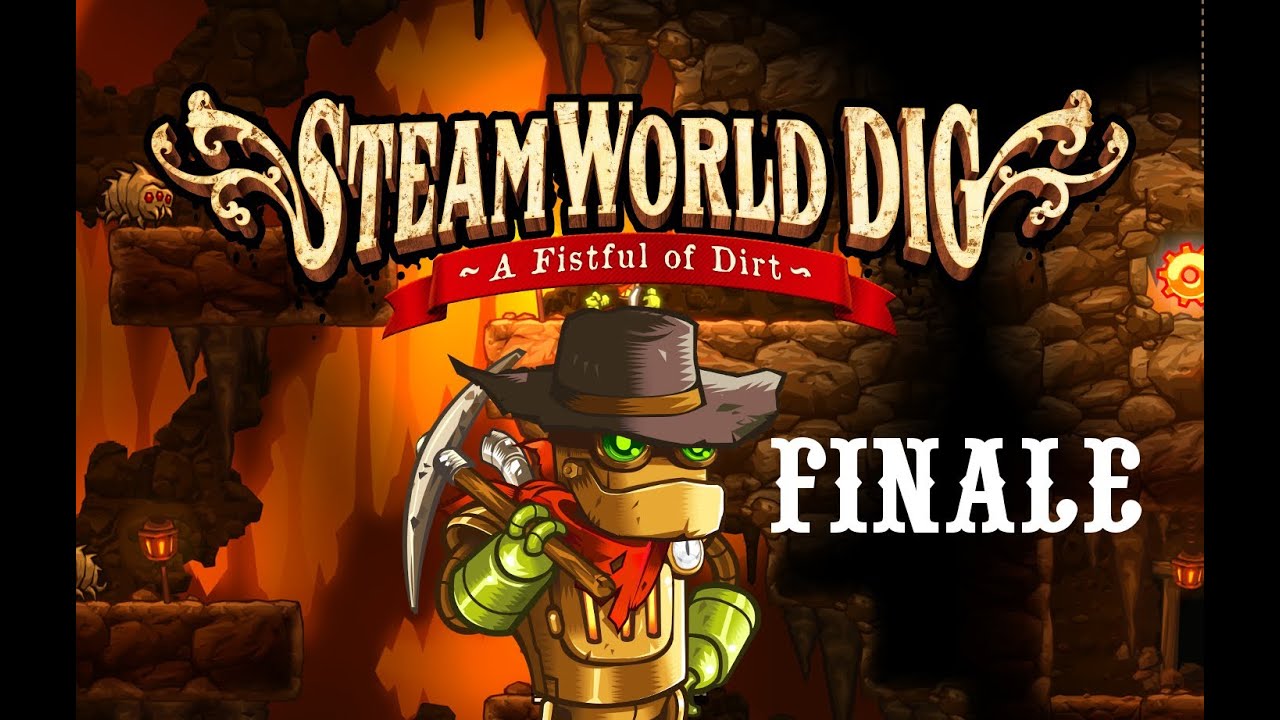 SteamWorld Dig (PC/Gameplay/Full HD) {deutsch} - #21 Das große FINALE ...