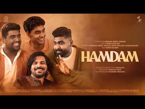 HAMDAM (Official Music Video) - Hesham Abdul Wahab, Hanan Shaah, Shafi Kollam, HarisSaleem, Zakariya