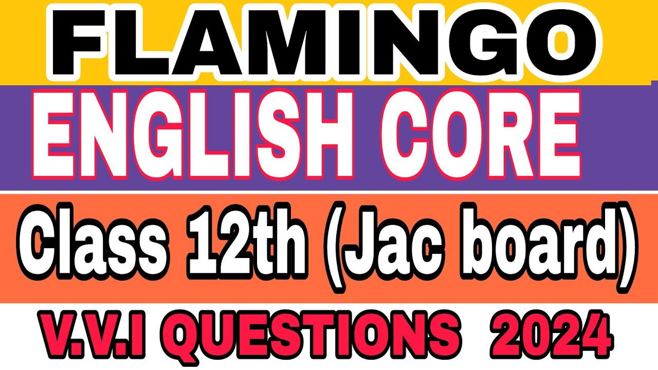 FLAMINGO_MCQ_FOR_CLASS12_V.V.IQUESTIONS - YouTube