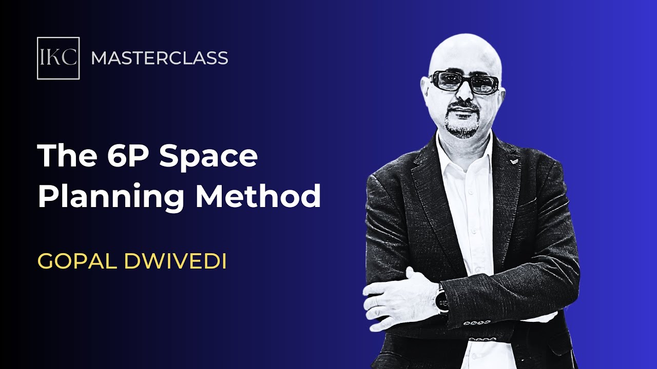 MASTERCLASS: The 6P Space Planning Method - YouTube