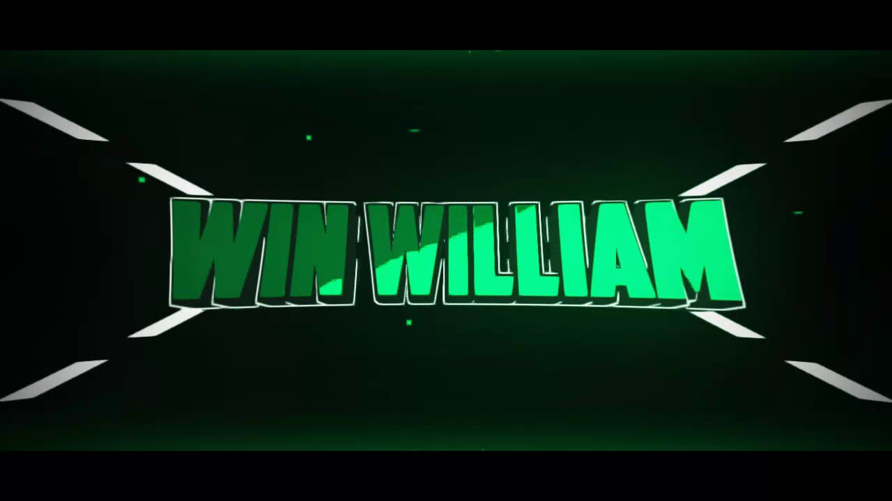 New Intro Win William - YouTube