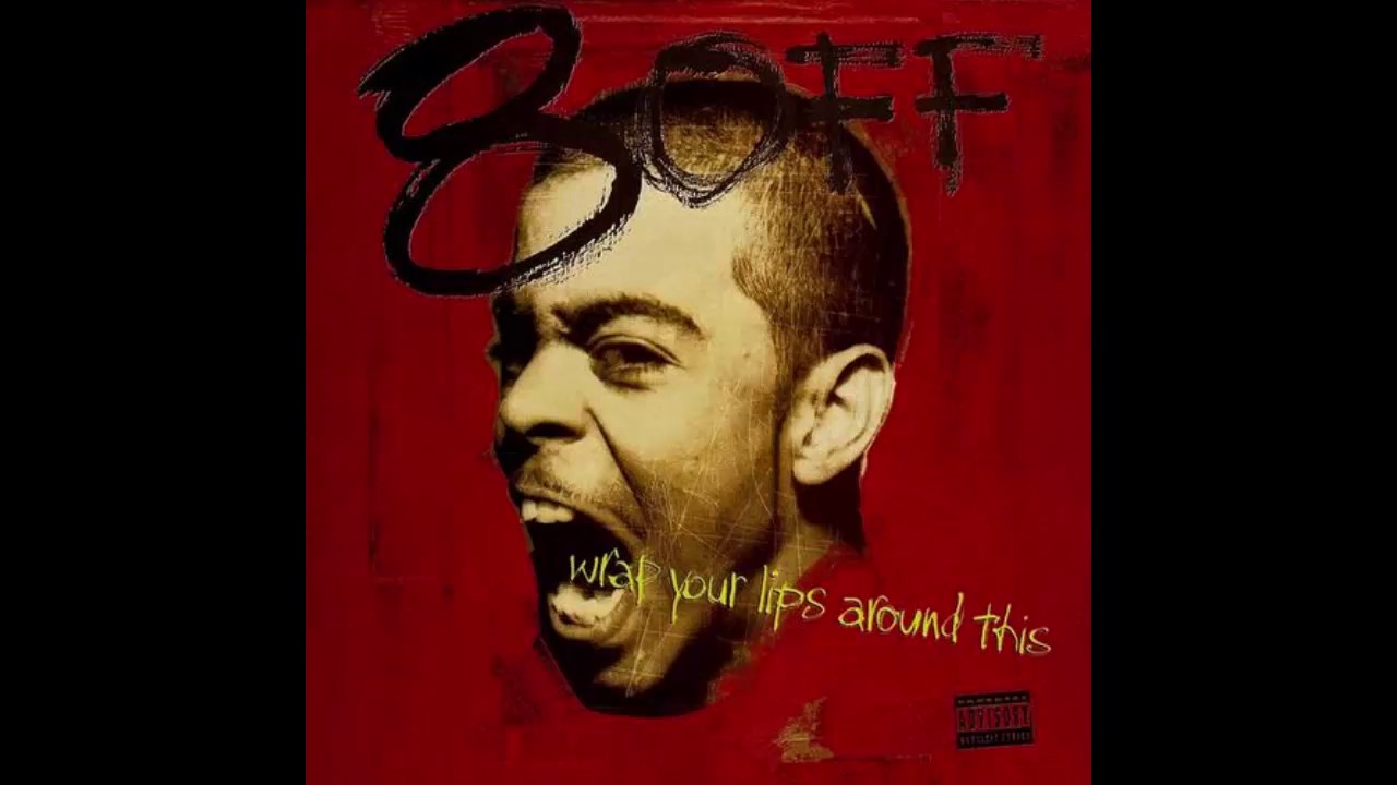 8-Off - Wrap Your Lips Around This [Full Album] - YouTube
