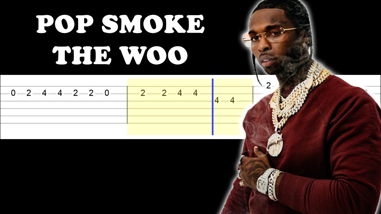 Pop Smoke - The Woo ft. 50 Cent, Roddy Ricch (Easy Guitar Tabs Tutorial ...